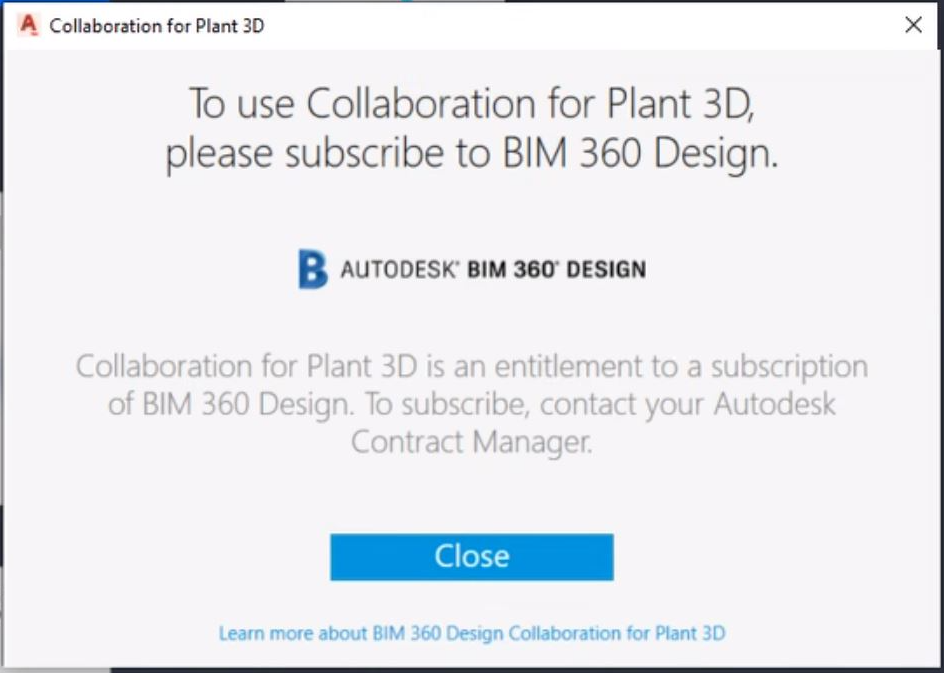AutoCAD Plant 3D でコラボレーション プロジェクトを開こうとすると、「Collaboration for Plant 3D を ...