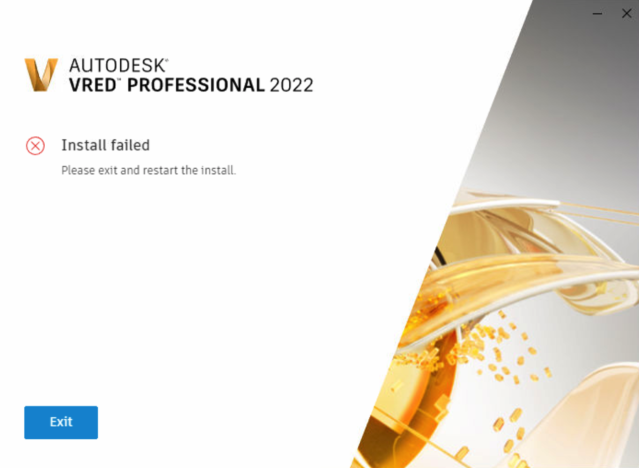 “Install Failed” when installing VRED Professional 2022
