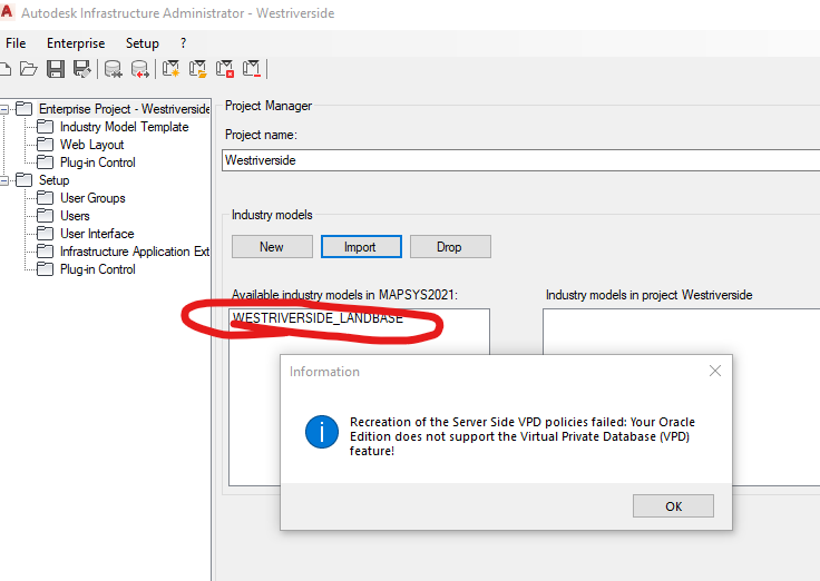 导入行业模型在 Autodesk Infrastructure Administrator 中失败，因为 Oracle 版本不支持 Vpd