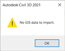 "No GIS data to import" when using "Create Surface from GIS Data" in Civil 3D