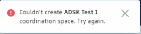"Couldn't create coordination space" in ACC/BIM 360 Model Coordination
