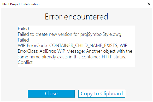 "WIP ErrorCode: CONTAINER_CHILD_NAME_EXISTS..." when checking in Project Setup in an AutoCAD ...