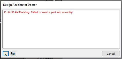Modeling Failed To Insert A Part Into Assembly While Inserting A