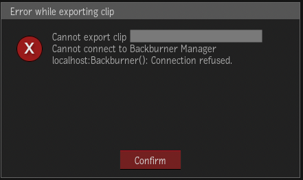 "Cannot connect to Backburner Manager localhost: Connection refused" when exporting or caching ...