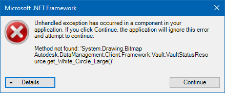 When selecting Open from Vault, a Microsoft ,NET Framework error dialog appears from Inventor.