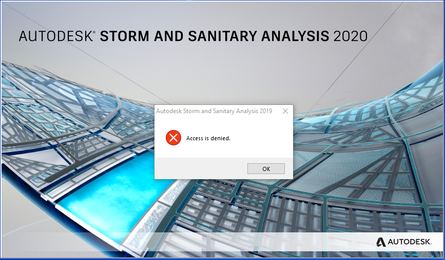 启动 Storm and Sanitary Analysis for Civil 3D 时显示“访问被拒绝”