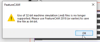 Unable to open 32-bit files in FeatureCAM 2019 and above