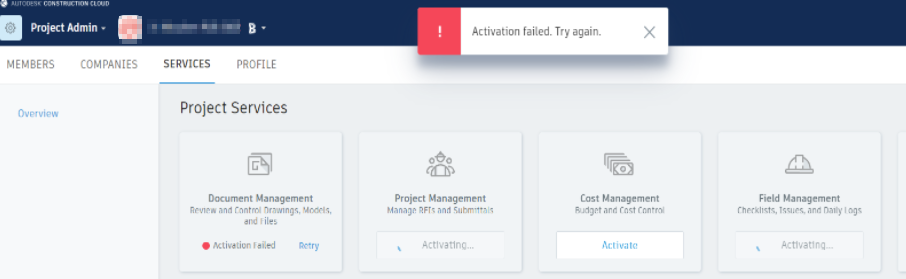 "Activation failed. Try again." when trying to activate services in BIM 360