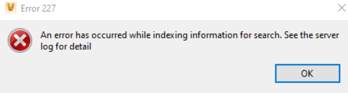 "Error 227" in Vault client search - Vault server logs show "IOError [179]" and "read past EOF"