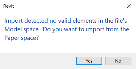 "Import detected no valid elements" when linking DWG into Revit