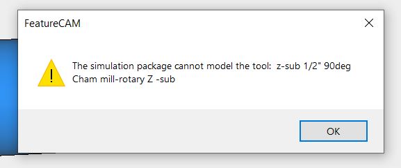 "The Simulation package cannot model the tool" while running the 3D Simulation in FeatureCAM