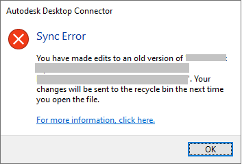 "You have made edits to an old version of " when multiple users save a file via Desktop ...