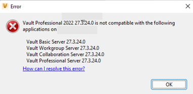 "Vault ... is not compatible with the following applications on..." when trying to connect to ...