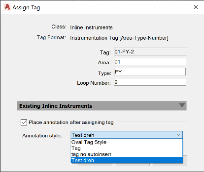 Not all annotation styles are listed in selection list of AutoCAD Plant 3D "Assign Tag" for a P ...