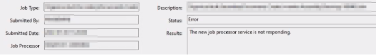 "The new job processor service is not responding" in Vault Job ...