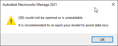 “三维视图无法打开或不可用...”尝试在 Navisworks 中从 BIM 360/ACC 模型协调空间打开模型时出现
