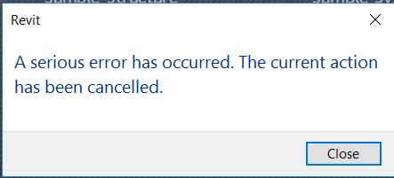 "A serious error has occurred. The current action has been cancelled ...