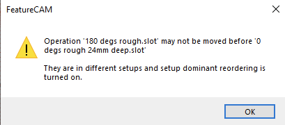 How to switch off set up dominant ordering in Featurecam