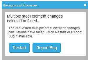 Background Process: Multiple steel element changes calculation failed ...