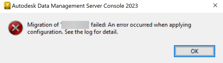 "Migration of ' ' failed: An error occurred when applying the configuration. See the log for ...