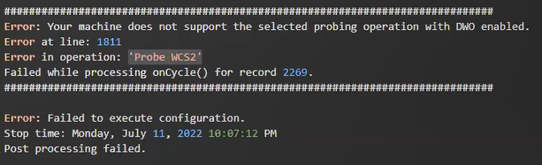 "Your machine does not support the selected probing operation with DWO enabled" when post ...