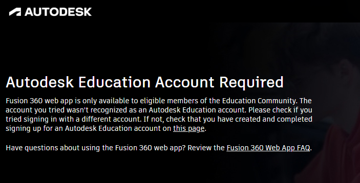 Education Plan: "Autodesk Education Account Required" message when ...
