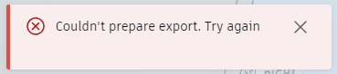 "Couldn't prepare export. Try again" message appears when project members export issues as BCF ...