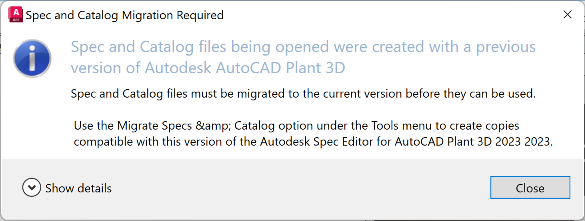 "Spec and Catalog Migration Required" when trying to open an old ...