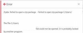 "Failed to open zip package [...] It is probably locked by another ...