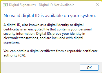 "No valid Digital ID is available on your system" with DIGITALSIGN in AutoCAD or Attach Digital ...