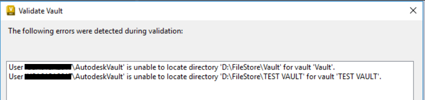 "Validate Vault - User 'VAULTSERVER\AutodeskVault' is unable to ..." when opening Vault server ...