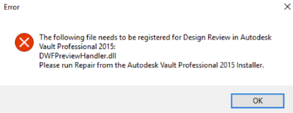"File needs to be registered...DWFPreviewHandler.dll" message is ...