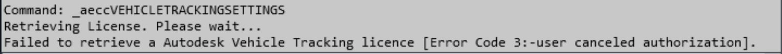 "Failed to retrieve a Autodesk Vehicle Tracking License [Error Code 3 ...