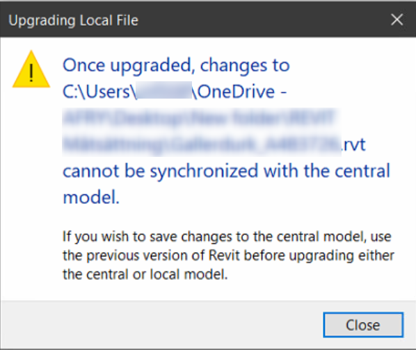 "Once upgraded, changes to cannot be synchronized with the central model" when working with Revit