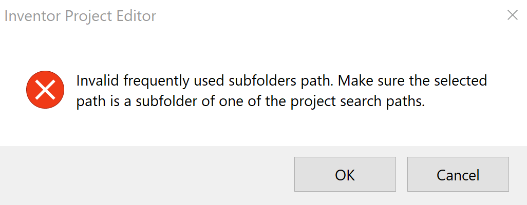 "Invalid frequently used subfolders path. (...) one of the project search paths."when editing ...