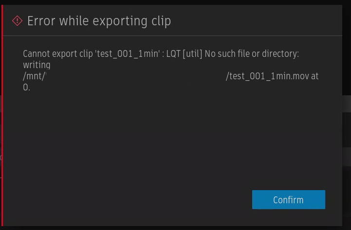 "Cannot export clip.. LQT[util] No such file or directory" appears when ...