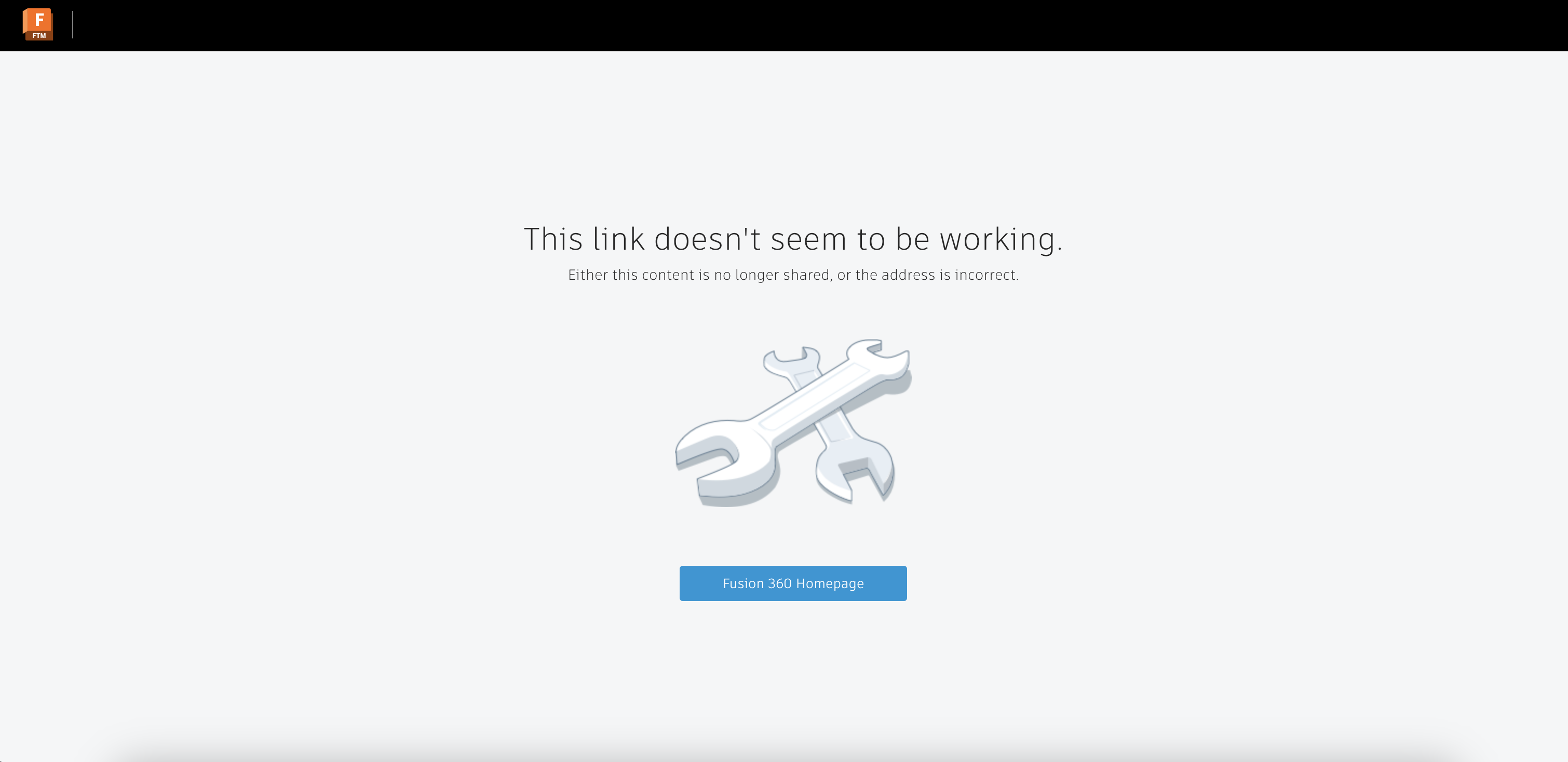 "This link doesn't seem to be working" when accessing a Fusion shared link