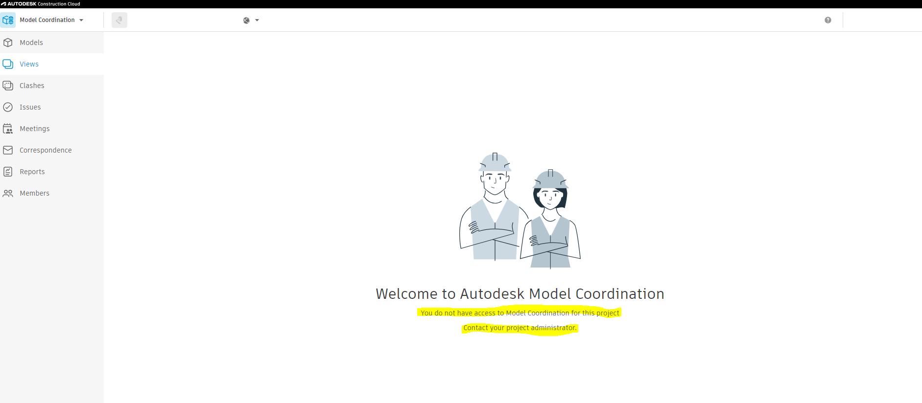 尝试在 BIM 360/ACC 中访问 Model Coordination 时显示“您不具有访问此项目上 Model Coordination 的权限”