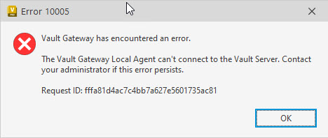 Vault Gateway エラー 10005