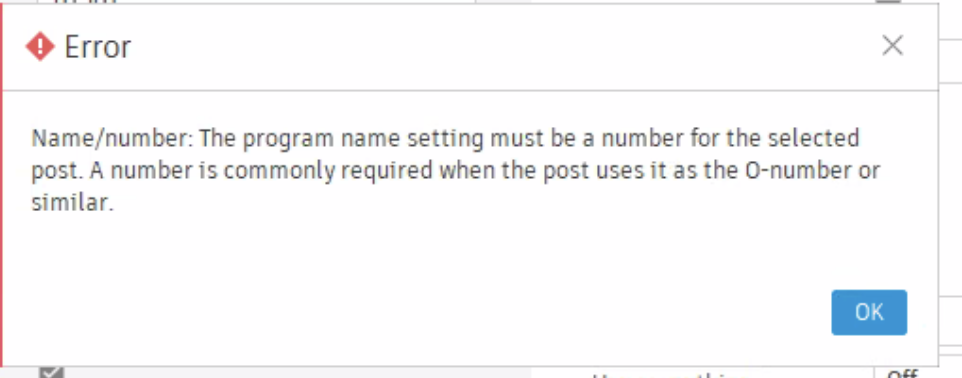 "The program name setting must be a number for the selected post" error when post processing in ...