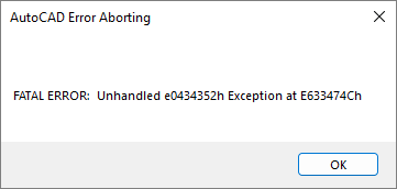 AutoCAD crashes on Windows 11 with a Fatal Error