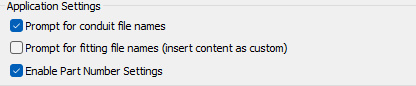 When using Tube and Pipe Setting set without Prompt for conduit file ...