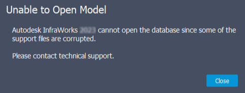 "Unable to Open Model" while opening a model in InfraWorks