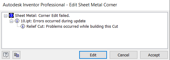 "Sheet Metal: Corner Edit Failed" error is observed when creating or editing a particular corner ...
