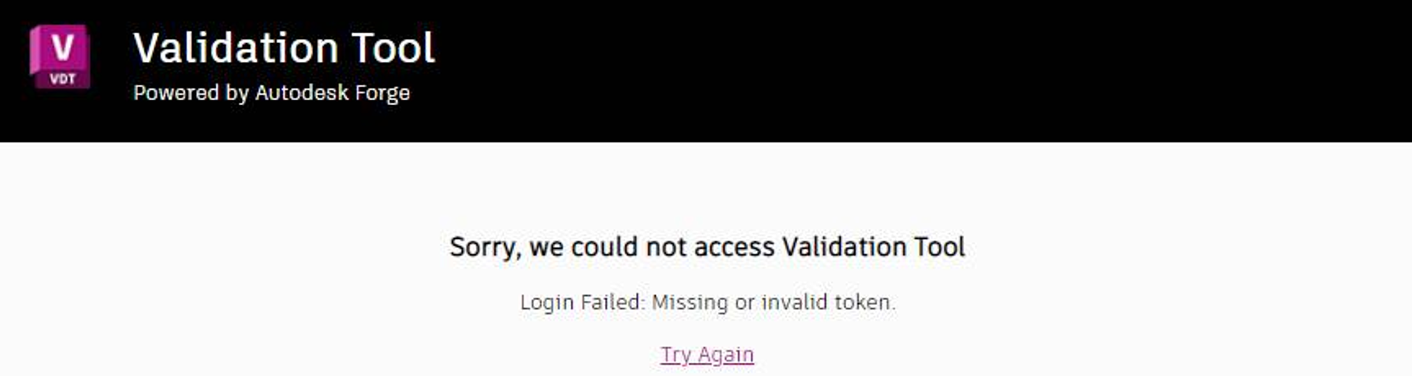 "Sorry, we could not access Validation Tool" when accessing the Autodesk Validation tool