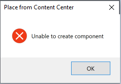 When inserting a custom Content Center part from a migrated library, an error "Unable to create ...