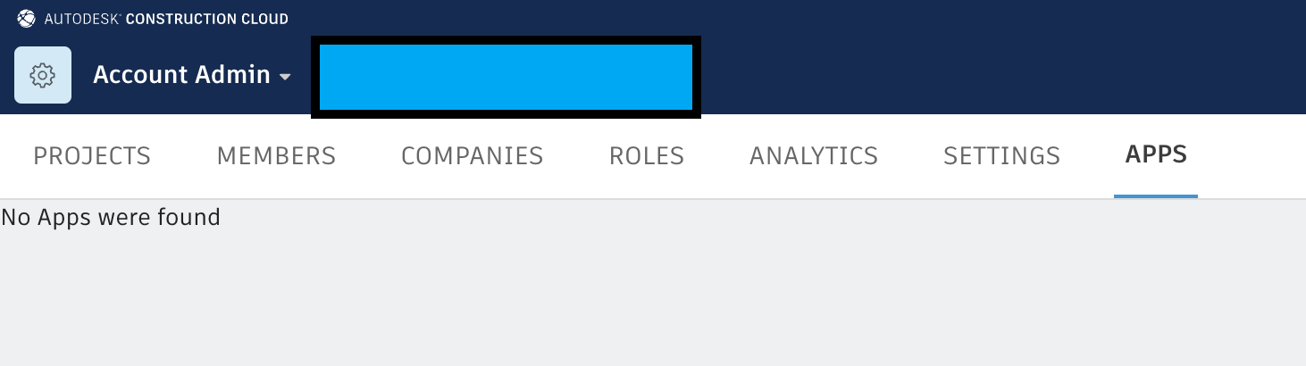 BIM 360 或 ACC Account Admin 的应用程序库中显示“未找到应用程序”