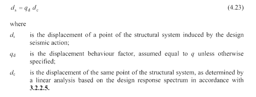 Is seismic displacement calculated for EN-1998-1 modified according to ...
