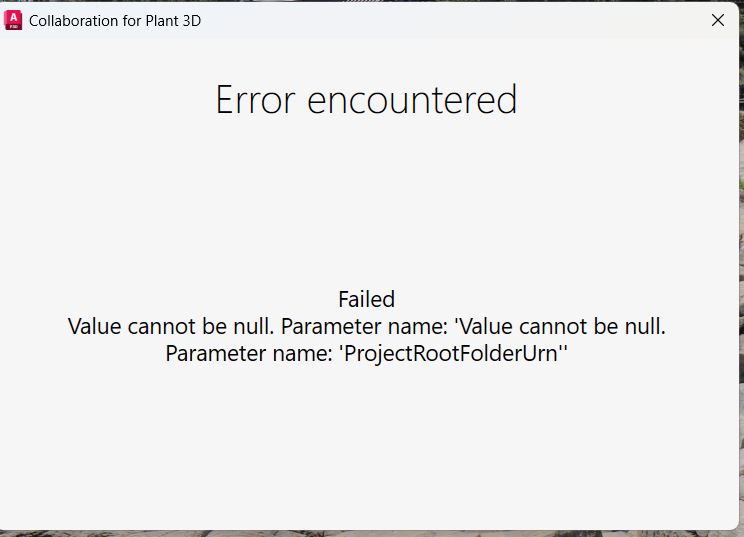Value Cannot Be Null Projectrootfolderurn When Trying To Share A Project On Collaboration In 0812