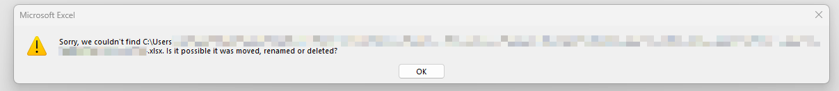 "Sorry we couldn't find" message returned when attempting to open an Excel file from Desktop ...